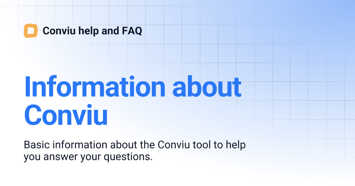 Information about Conviu | Conviu help and FAQ